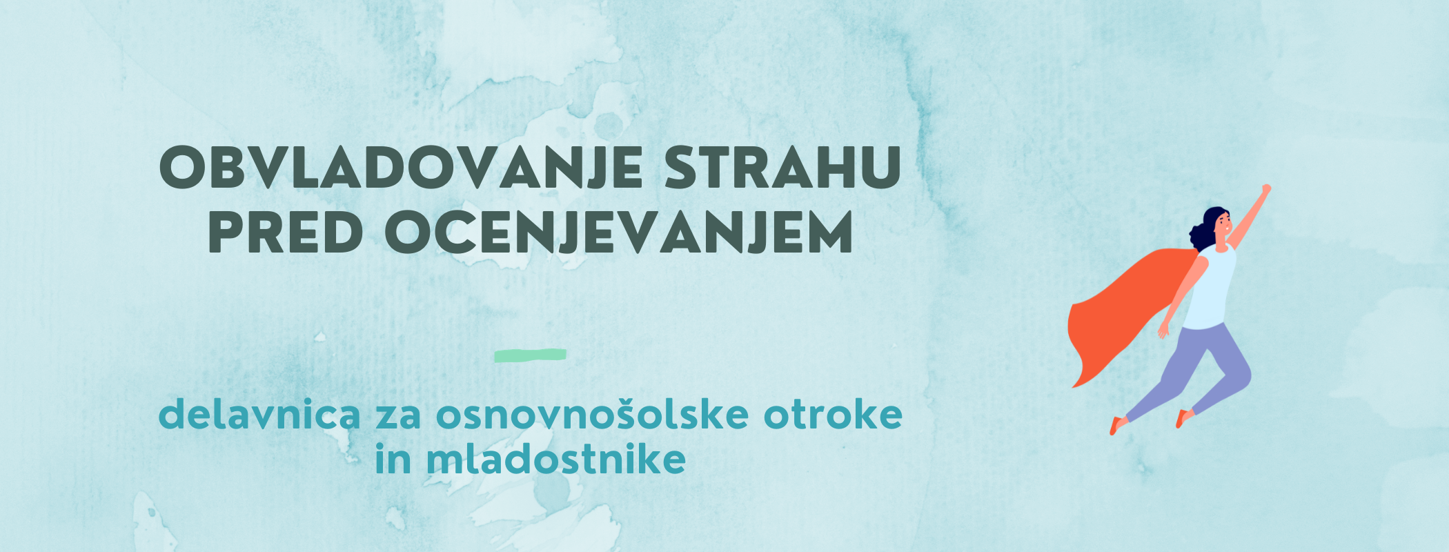 Na pusti strahu, da te ustavi - delavnice za obvladovanje strahu